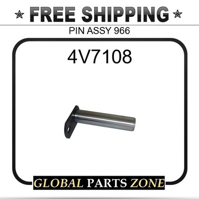 4V7108 - PIN ASSY 966 9C1484 fits Caterpillar (CAT) | eBay