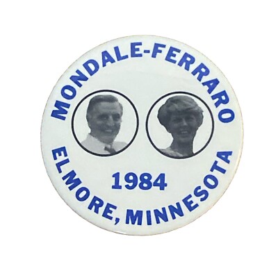 1984 Walter Mondale & Geraldine Ferraro Presidential Campaign Elmore 3 ...