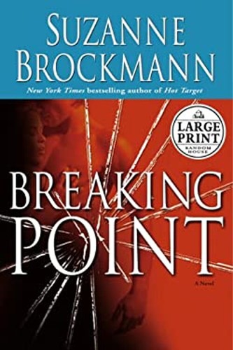 Breaking Point Hardcover Suzanne Brockmann 9780375435119| eBay