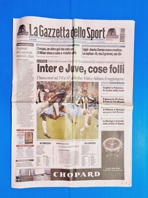 Gazzetta Dello Sport November 29 2004 Inter-Juventus 2-2 - Vieri ...