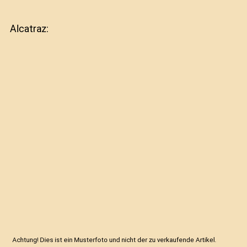 Alcatraz, Brand, Max | eBay.de