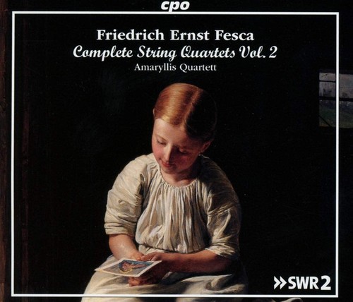 Fesca String Quartets Vol.2 [Amaryllis Quartett] [Cpo 777483-2 ...