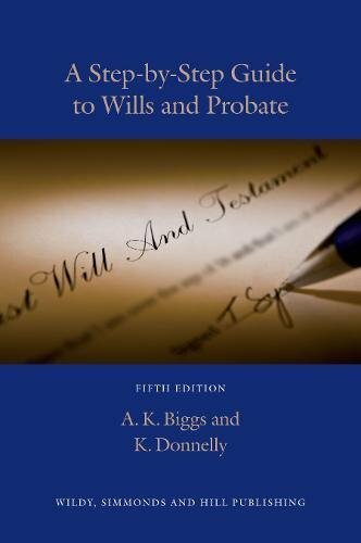 A Step-by-Step Guide to Wills and Probate (5th E... by Donnelly, Kevin ...