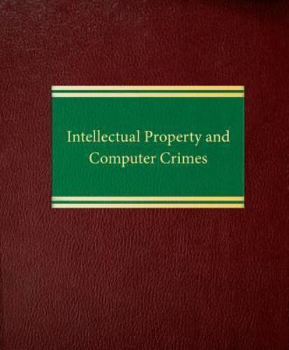 Intellectual Property Business Crimes Ser.: Intellectual Property and ...