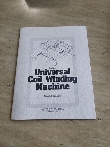 Build Universal Coil Winding Machine Book David Gingery | eBay