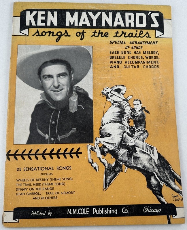1935 Songbook Ken Maynard's Songs Of The Trails Sheet Music Book Cowboy ...