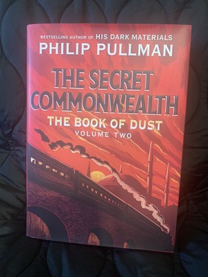 The Book of Dust Ser.: The Book of Dust: the Secret Commonwealth (Book ...