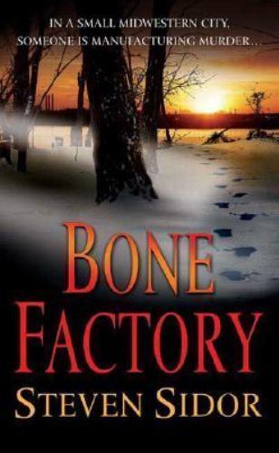 Bone Factory by Steven Sidor (2006, Mass Market) for sale online | eBay