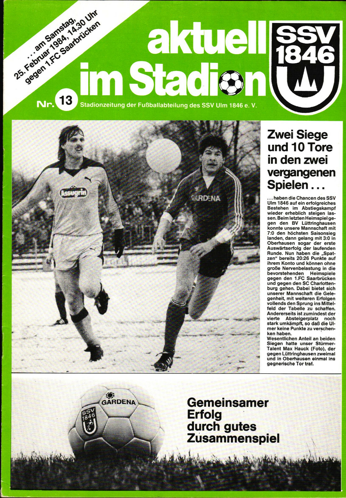 II. BL 83/84 SSV 1846 Ulm - 1. FC Saarbrücken, 25.02.1984, Max Hauck ...