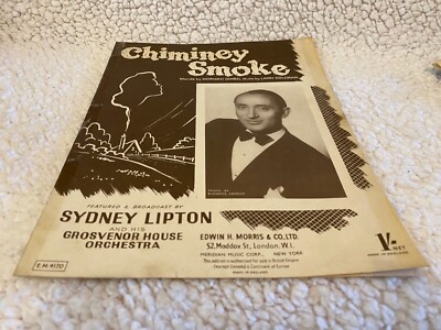 SHEET MUSIC. SYDNEY LIPTON : CHIMINEY SMOKE | eBay UK