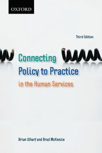 Connecting Policy to Practice in the Human Services 9780195430097 | eBay