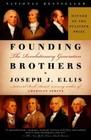 Founding Brothers: The Revolutionary Generation , Ellis, Joseph J ...