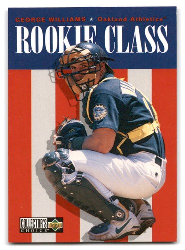 George Williams 1996 Collector's Choice Baseball #36 Oakland Athletics ...