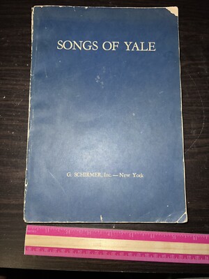 Songs of Yale 1953 - 1903 History Songs G. Schirmer 'Yale Glee Club" | eBay