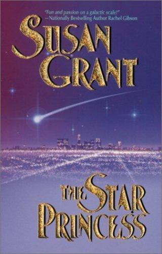 The Star Princess (Star Series, Book 3) by Susan Grant 9780505525413| eBay