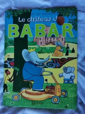 Le château de Babar Par Laurent de Brunhoff Relié | eBay