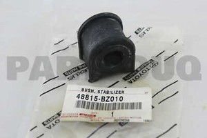 48815BZ010 Genuine Toyota BUSH, FRONT STABILIZER BAR, NO.1 48815-BZ010 ...