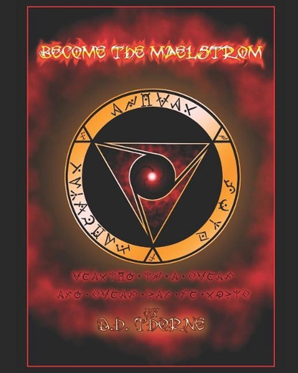 Become the Maelstrom by D.H. Thorne (English) Paperback Book 9781794566170| eBay