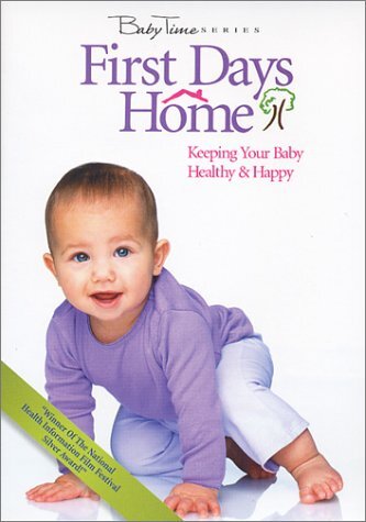 BABY TIME SERIES - Baby Time - First Days Home: Keeping Your Baby ...