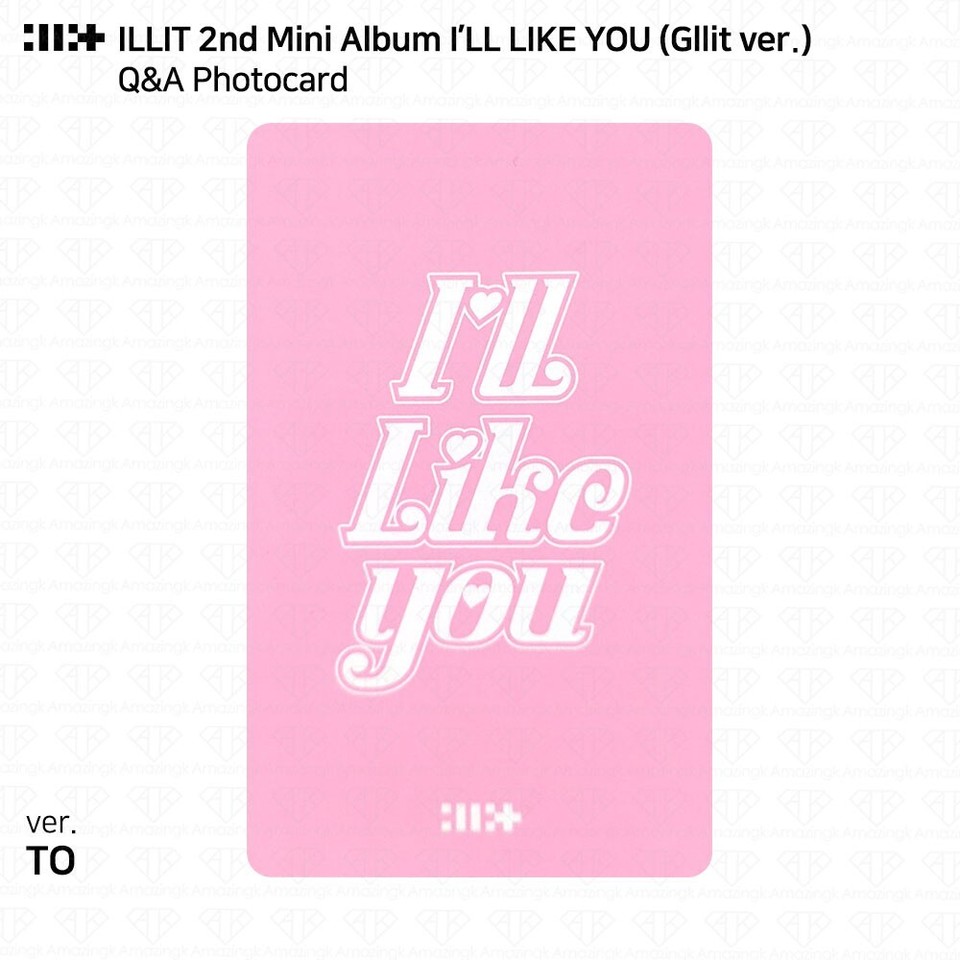 ILLIT 2nd Mini Album I'LL LIKE YOU Gllit Ver To With Between Photocard ...