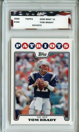 2008 Topps NFL MVP #328 Tom Brady AGC 10 Gem Mint New England Patriots ...