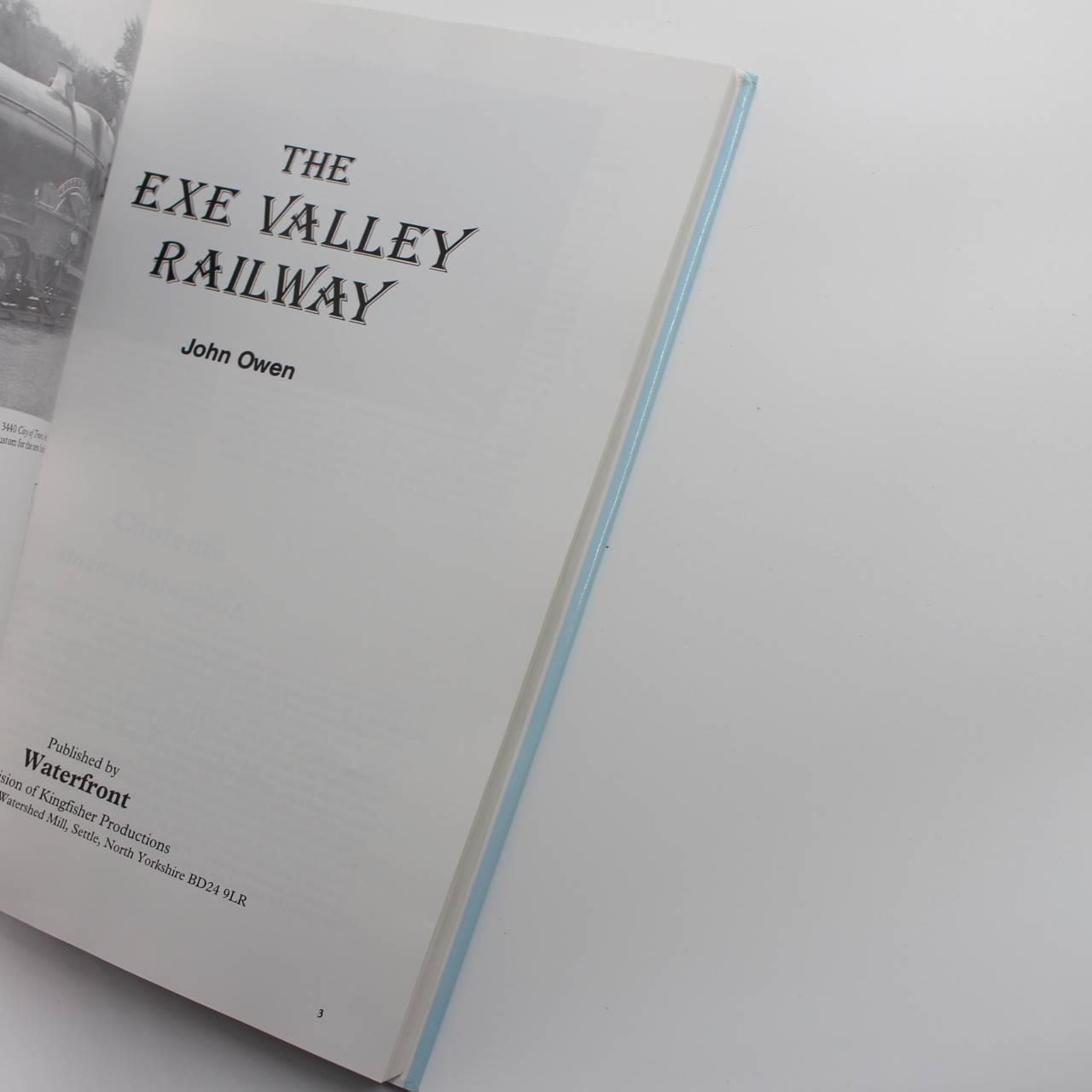 The Exe Valley Railway - Including the Tiverton Branch by John Owen ...