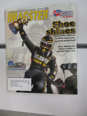 NATIONAL DRAGSTER MAGAZINE AUGUST 6, 2004 TONY SCHMUACHER CARQUEST ...