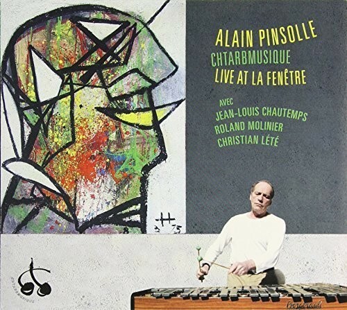 ALAIN PINSOLLE CHTARBMUSIQUE: LIVE AT LE FENETRE NEW CD 3770000618419| eBay