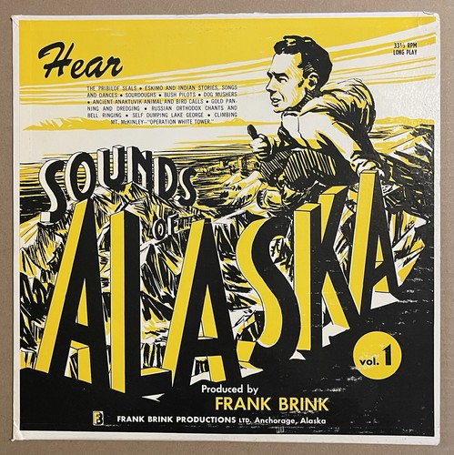 Sounds Of Alaska, Volume 1 - Frank Brink | eBay