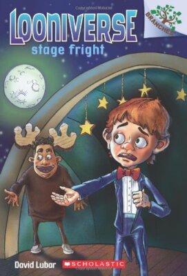 Stage Fright (Looniverse), Loveridge, Matt 9780545496087| eBay