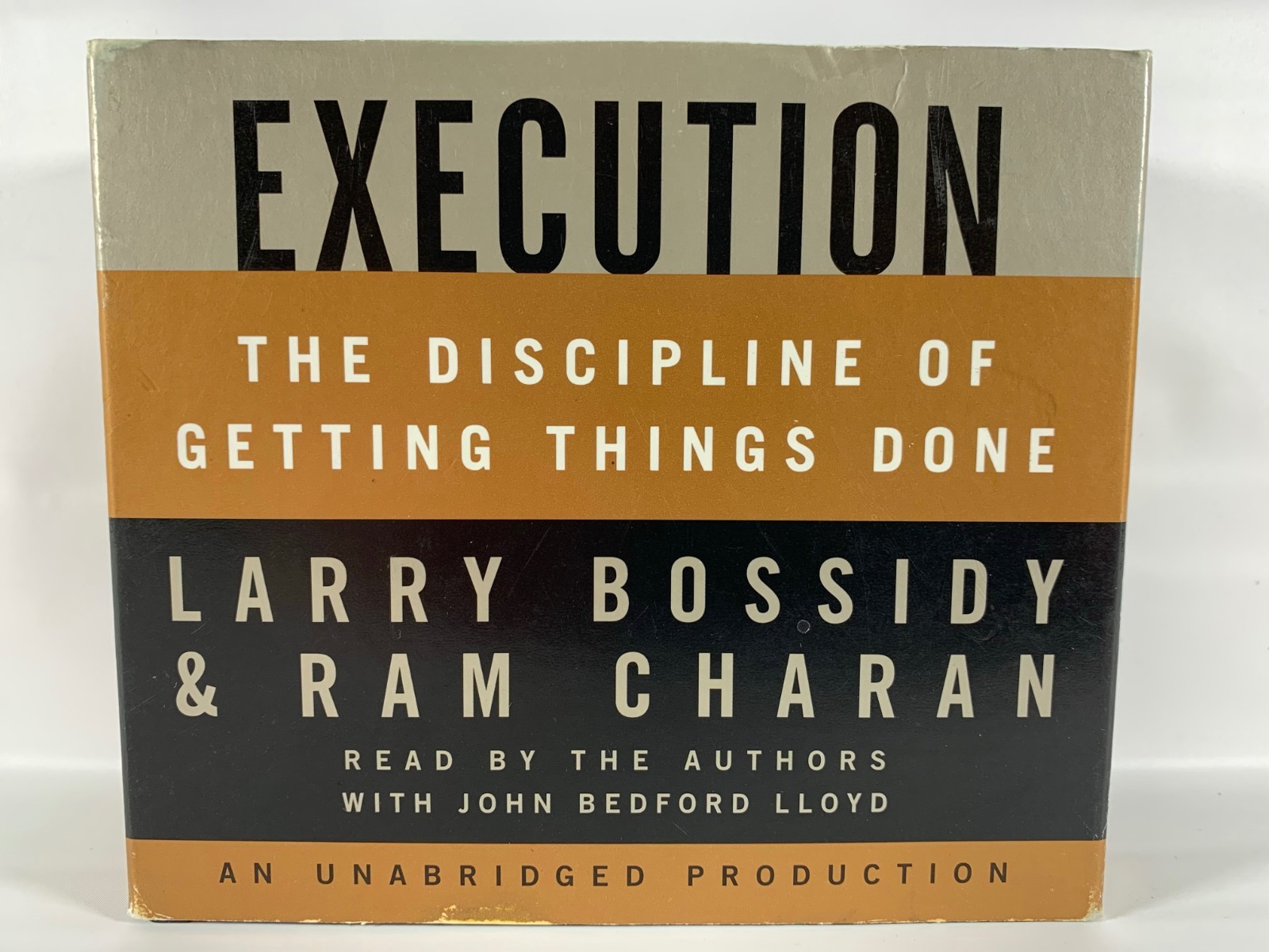 Execution: The Discipline of Getting Things Done LARRY BOSSIDY & RAM ...