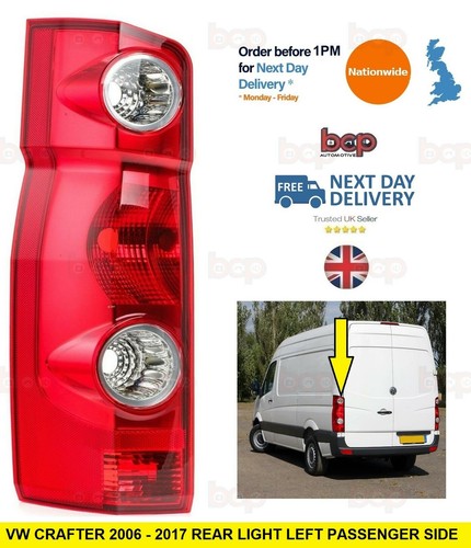 VW CRAFTER REAR TAIL LIGHT LAMP PAIR LEFT PASSENGER SIDE 2006 - 2016 ...