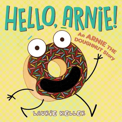 Laurie Keller Hello, Arnie! (Copertina rigida) Adventures of Arnie the ...