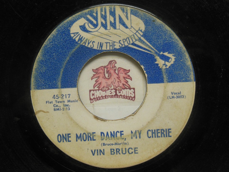 Vin Bruce – One More Dance, My Cherie / I'll Stay Single. 45 RPM Fair ...