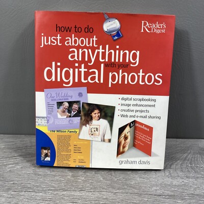 How to Do Just about Anything with Your Digital Photos by Davis, Graham ...