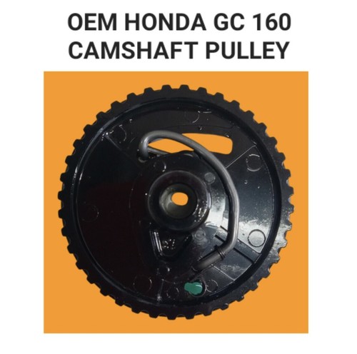 OEM HONDA GC 160 GC160 ENGINE PRESSURE WASHER CAMSHAFT PULLEY ...