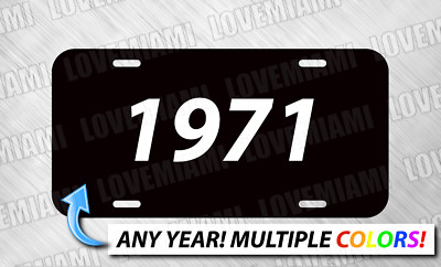 1970 1971 1972 1980 1999 1960 1979 ANY YEAR License Plate Auto Car Tag ...