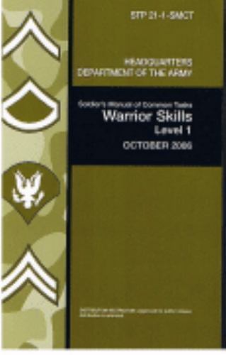 Soldier's Manual of Common Tasks - STP 21-1 Smct : Skill Level 1 by ...