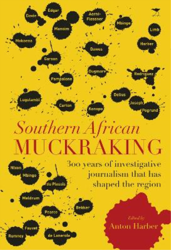 Anton Harber Southern African muckraking (Poche) 9781431427826 | eBay