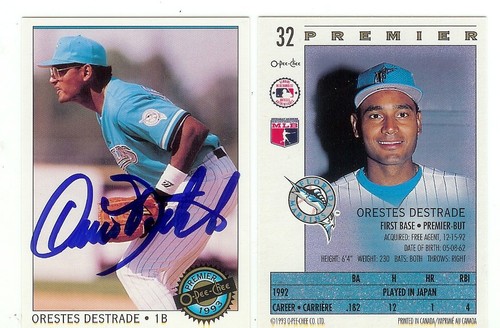 1993 PREMIER O-PEE-CHEE AUTOGRAPHED ORESTES DESTRADE CARD WITH COA FROM ...