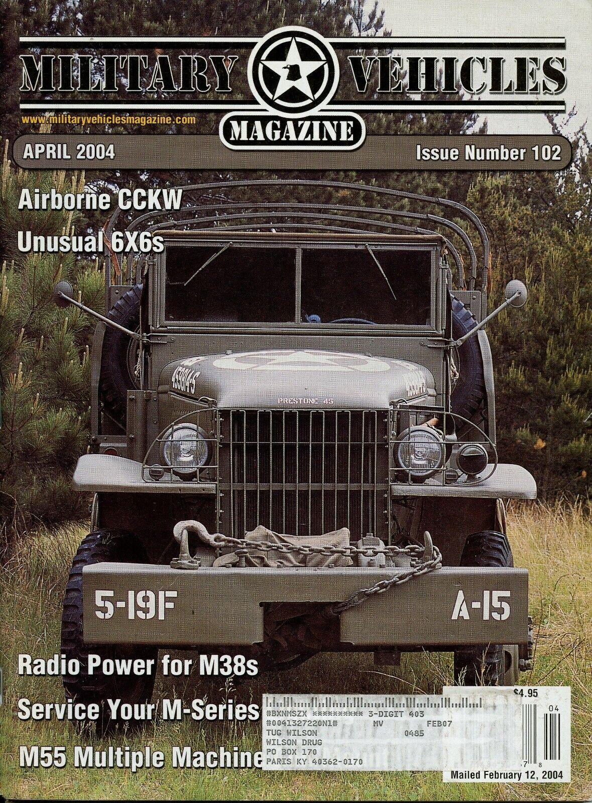 Military Vehicles Magazine April 2004 Issue 102 Airborne CCKW, Unusual ...