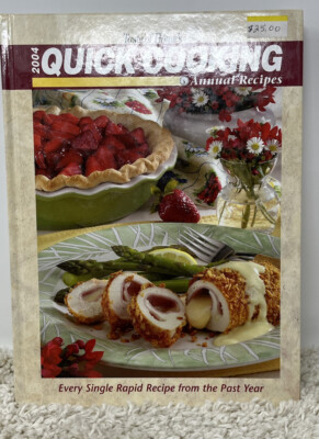 2004 Quick Cooking Book Annual Recipes Collectible Cookbook Hardback ...