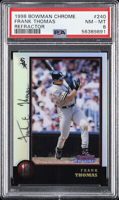 1998 BOWMAN CHROME REFRACTOR #240 FRANK THOMAS PSA 8 | eBay