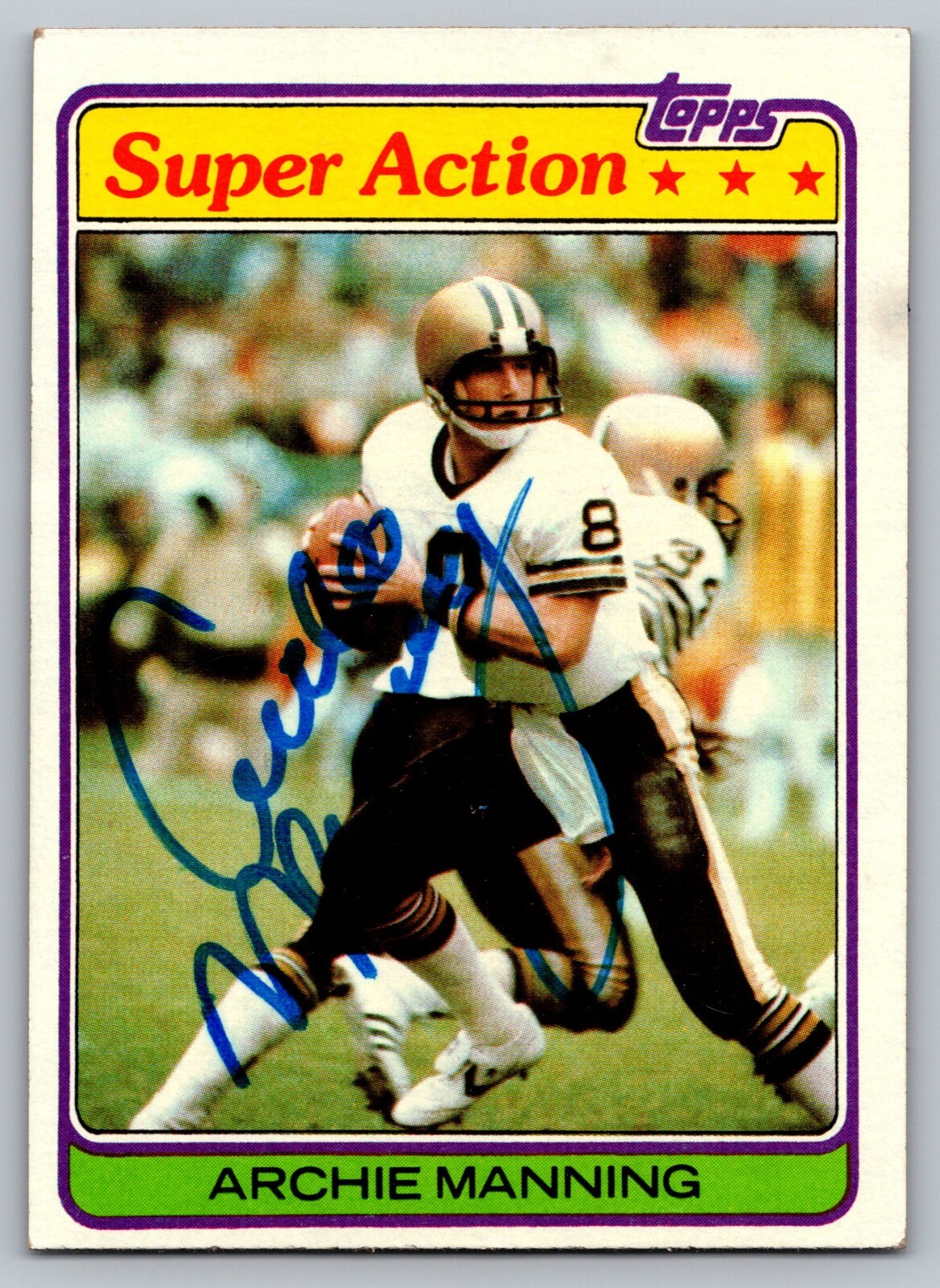 1981 Topps Archie Manning #379 Autograph in person New Orleans Saints ...