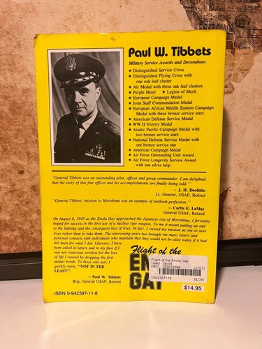 Flight of the Enola Gay SIGNED by Paul Tibbets George Marquardt Charles ...