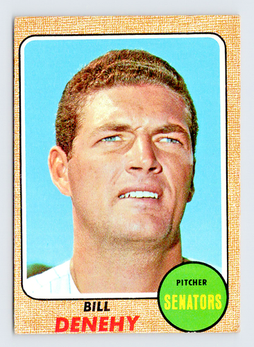 1968 Topps Card, #526 Bill Denehy, Washington Senators | eBay