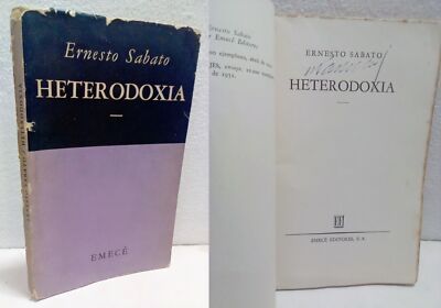 Ernesto Sabato, Heterodoxia. 1st Edition. 1953 Primera Edición. | eBay