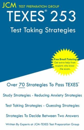 TEXES 253 - Test Taking Strategies: TEXES 253 - Test Taking Strategies ...