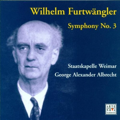 Wilhelm Furtwangler : Furtwangler: Symphony No. 3 CD | eBay