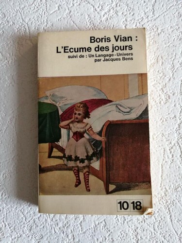 L'ecume des jours - boris vian - suivi de un langage univers | Bon état ...